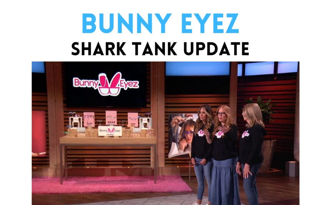 Bunny Eyez Net Worth and Shark Tank Update – After Shark Tank