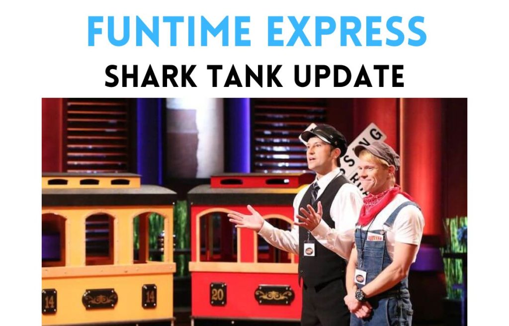 Funtime Express Net Worth Shark Tank Update 2025
