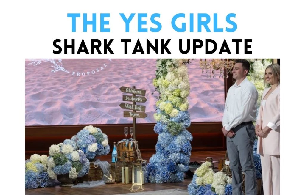 The Yes Girls Shark Tank Update - Shark Tank Season 17